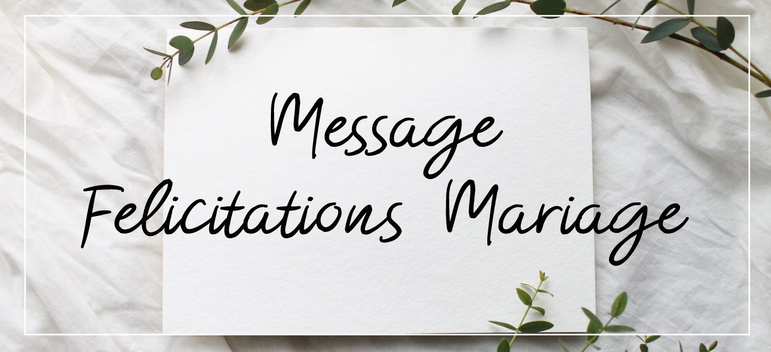 Idées de messages de félicitations - Juste un Message