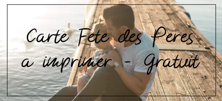 Carte Fête des Pères à Imprimer – Gratuit