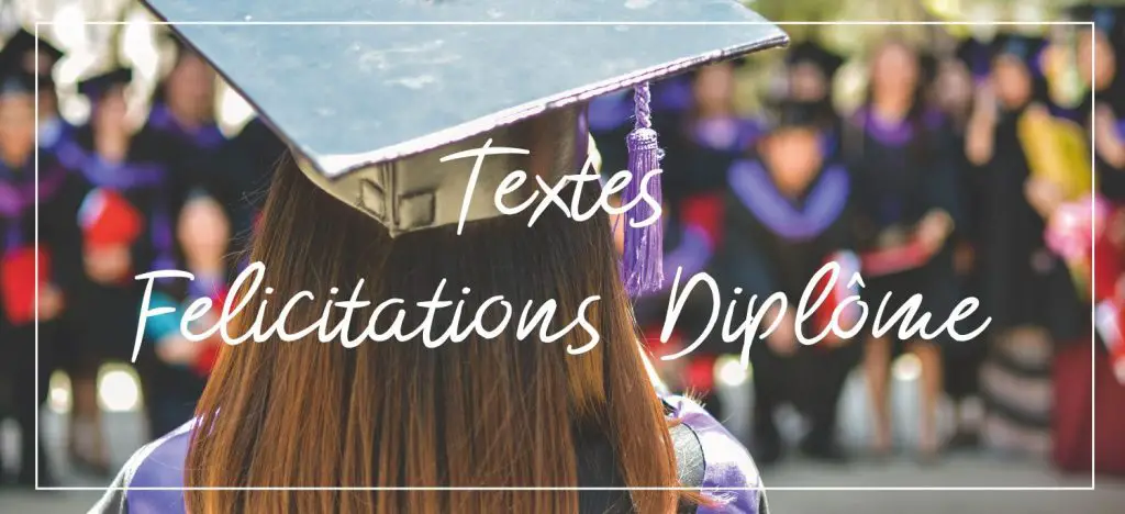 Idées de Textes Félicitations Diplôme