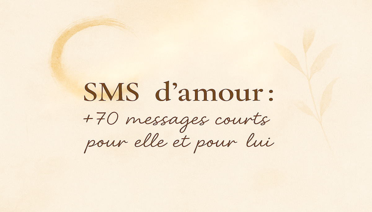 SMS d’amour : +70 messages courts et romantiques